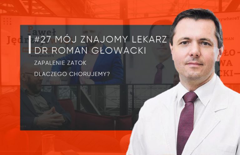 Dr Roman Głowacki - Zapalenie zatok - dlaczego chorujemy?